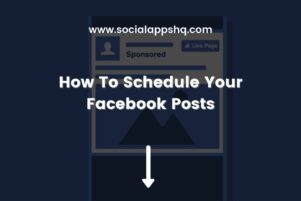 How to Schedule a Post on Facebook [2025] - SocialAppsHQ