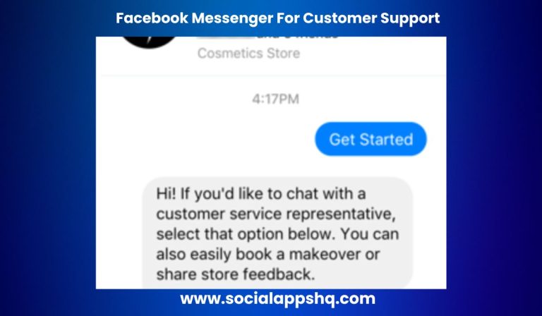 How To Use Facebook Messenger For Customer Service - SocialAppsHQ