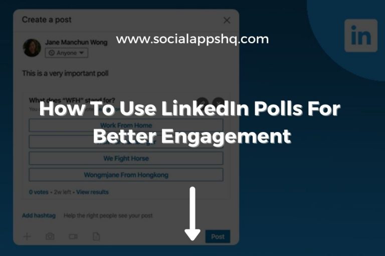 How To Use LinkedIn Polls [2025] - SocialAppsHQ
