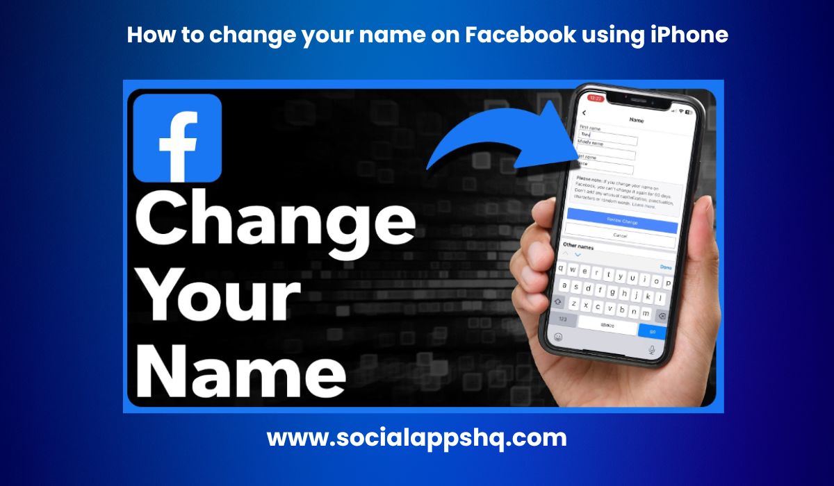 How to Change Your Name on Facebook [2025] - SocialAppsHQ