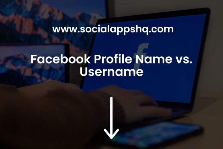 Facebook Profile Name vs. Username: The Differences and What You Should ...