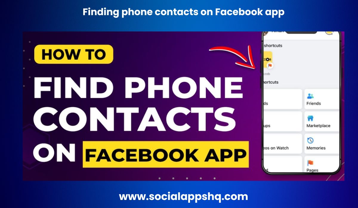 How to Find Contacts on Facebook [2025] - SocialAppsHQ