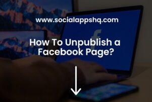 How To Unpublish a Facebook Page [2025] - SocialAppsHQ