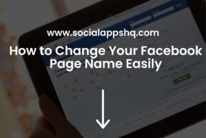 How to Change Your Facebook Page Name [2025]- SocialAppsHQ