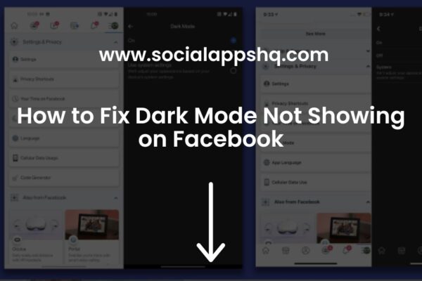 How to Fix Dark Mode Not Showing on Facebook [2025]