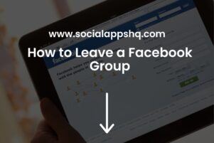 How to Leave a Facebook Group [2026] - SocialAppsHQ