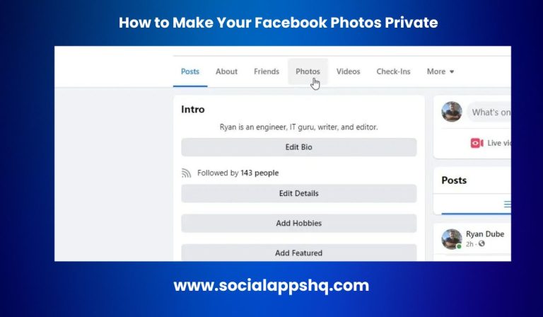 How to Make Your Photos Private on Facebook - SocialAppsHQ