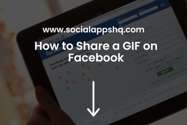 How to Share a GIF on Facebook - SocialAppsHQ