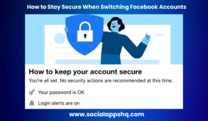 How To Switch Accounts on Facebook - SocialAppsHQ