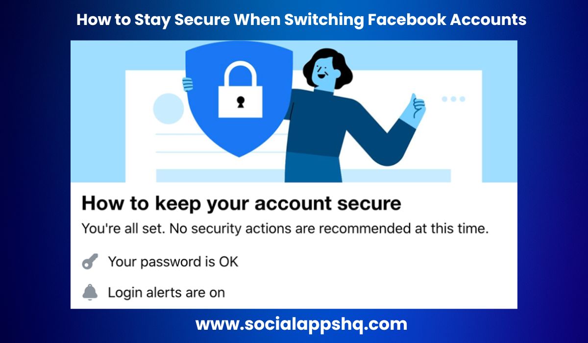 How To Switch Accounts on Facebook - SocialAppsHQ