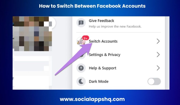 How To Switch Accounts on Facebook - SocialAppsHQ