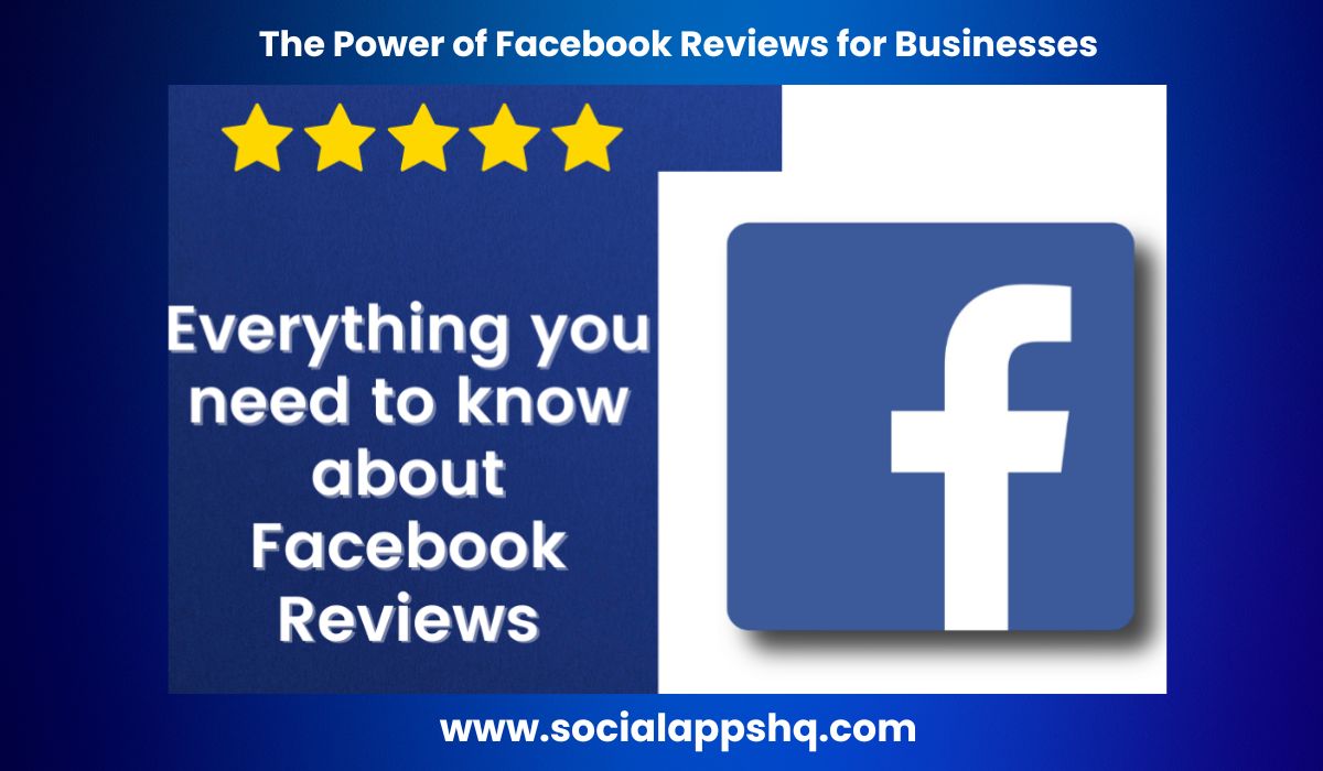 How Facebook Reviews Impact Brand Reputation - SocialAppsHQ