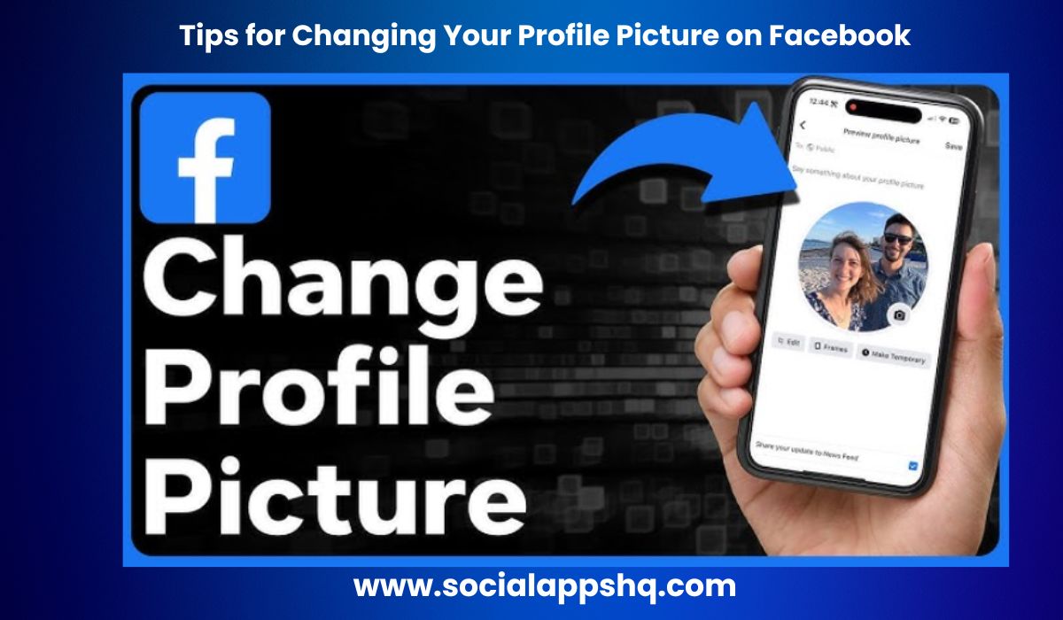 How to Change Your Profile Picture on Facebook [2025]