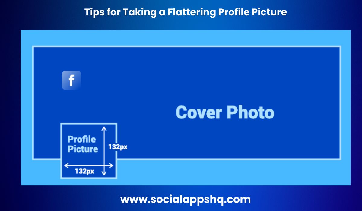 How to Make a Good Facebook Profile Picture - SocialAppsHQ