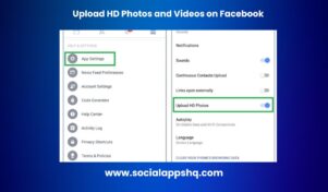 How to Upload HD Videos and Photos on Facebook Mobile - SocialAppsHQ