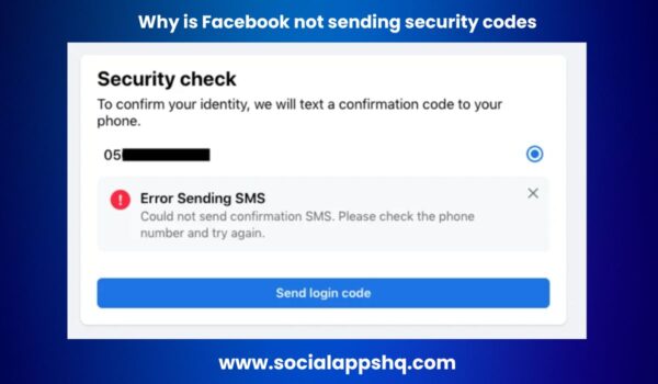How to Fix Facebook not Sending Code - SocialAppsHQ