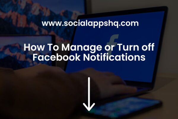 How To Manage or Turn off Facebook Notifications [2025]