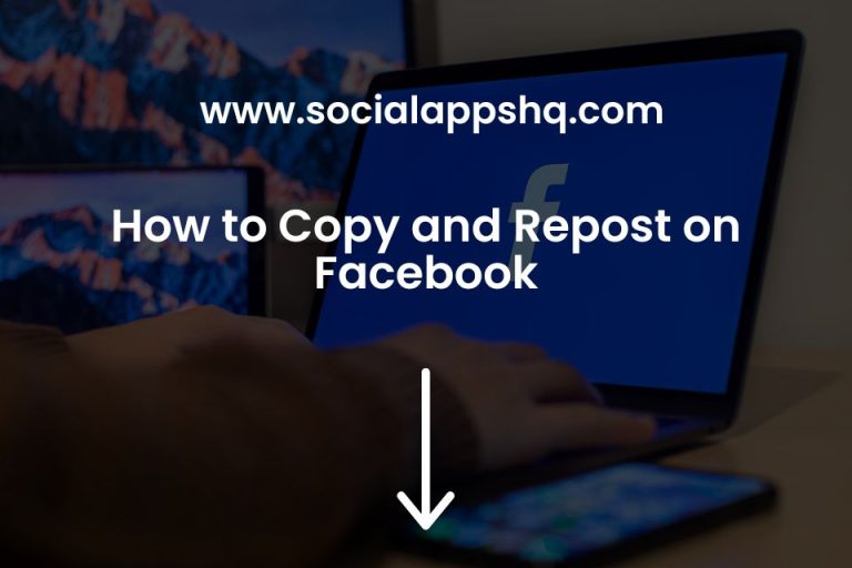 How to Copy and Repost on Facebook [2025] - SocialAppsHQ