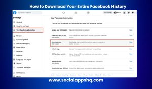 How to Download Your Entire Facebook History - SocialAppsHQ