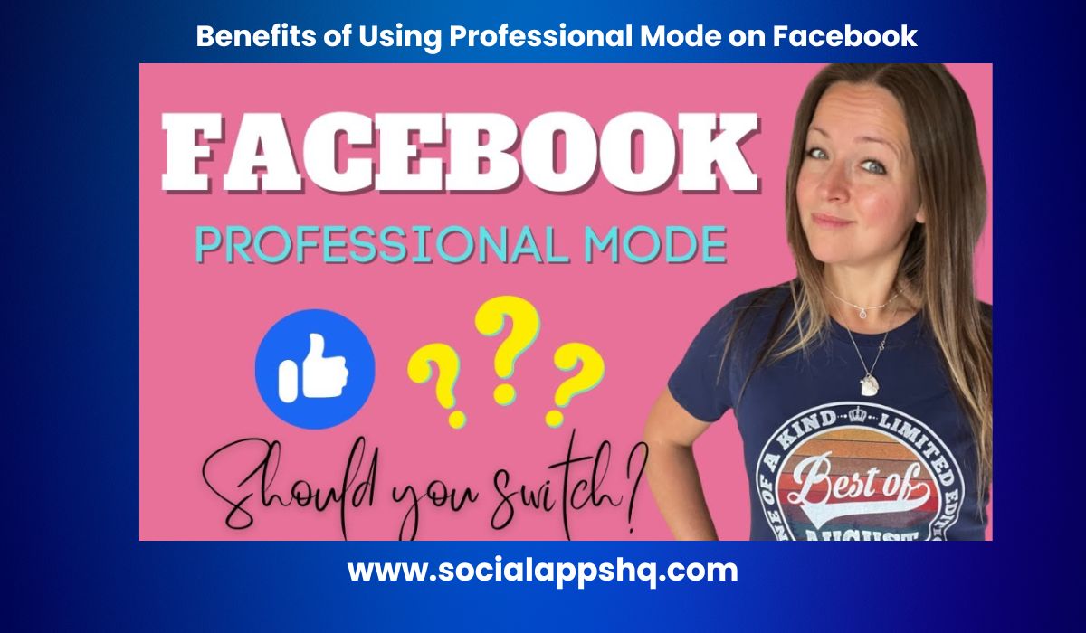 What is Facebook's Professional Mode? - SocialAppsHQ