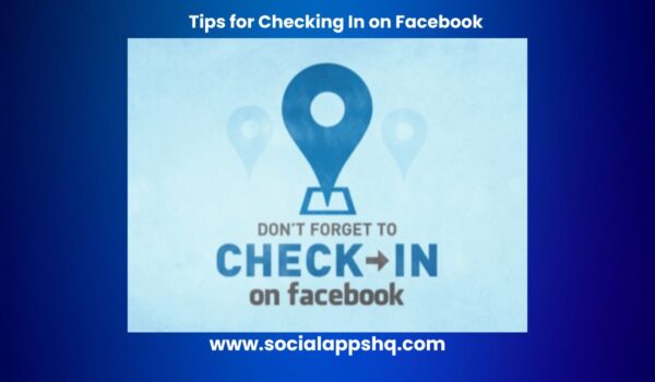 How to Check In on Facebook - SocialAppsHQ