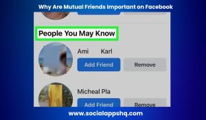How to Get Mutual Friends on Facebook - SocialAppsHQ