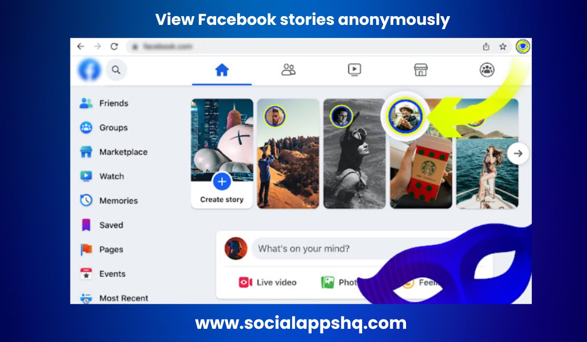 How To View Facebook Stories Anonymously - SocialAppsHQ