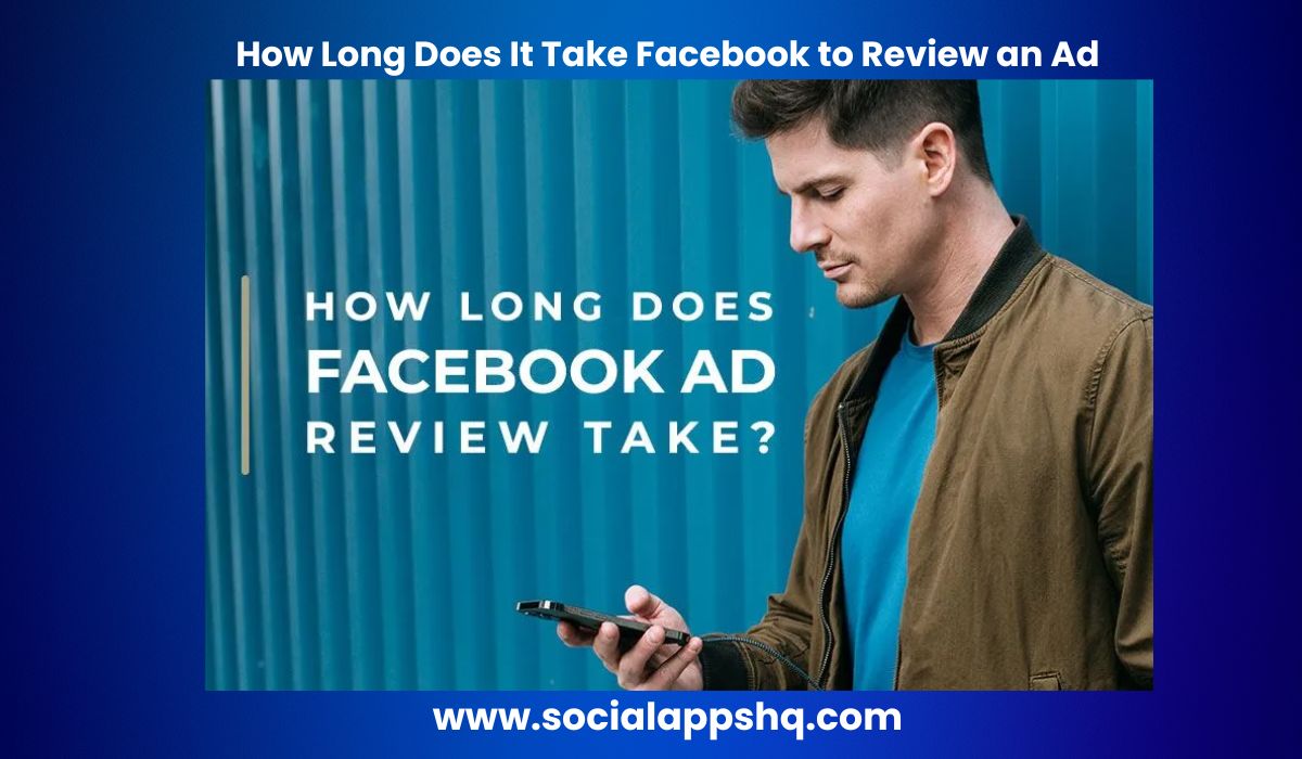 Why Is My Facebook Ad Still Stuck in Review? - SocialAppsHQ