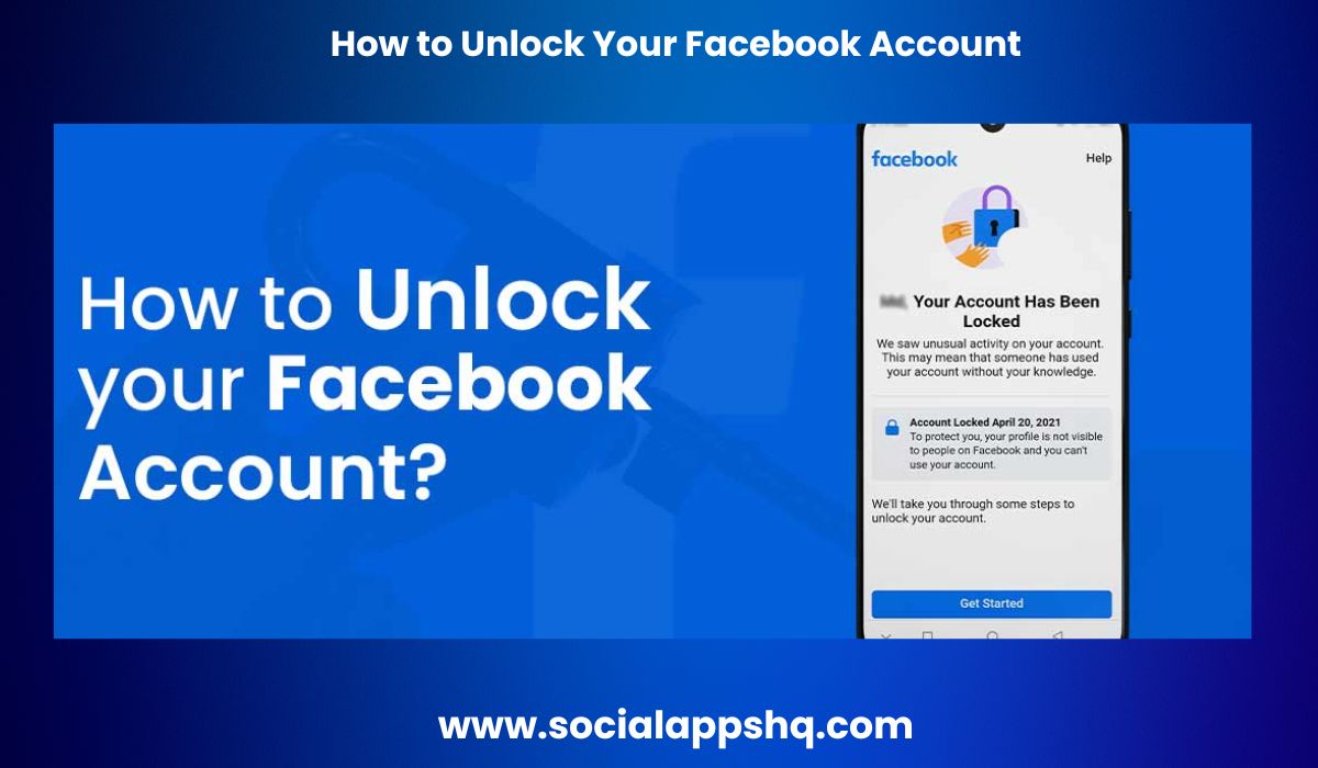 How To Unlock Your Facebook Account? - SocialAppsHQ