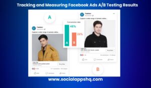 Beginner's Guide to Facebook Ads A/B Testing - SocialAppsHQ