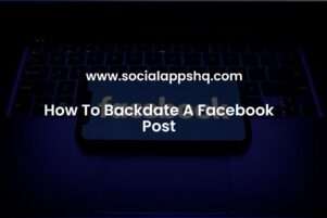 How To Backdate A Facebook Post - SocialAppsHQ