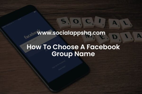 How To Choose A Facebook Group Name