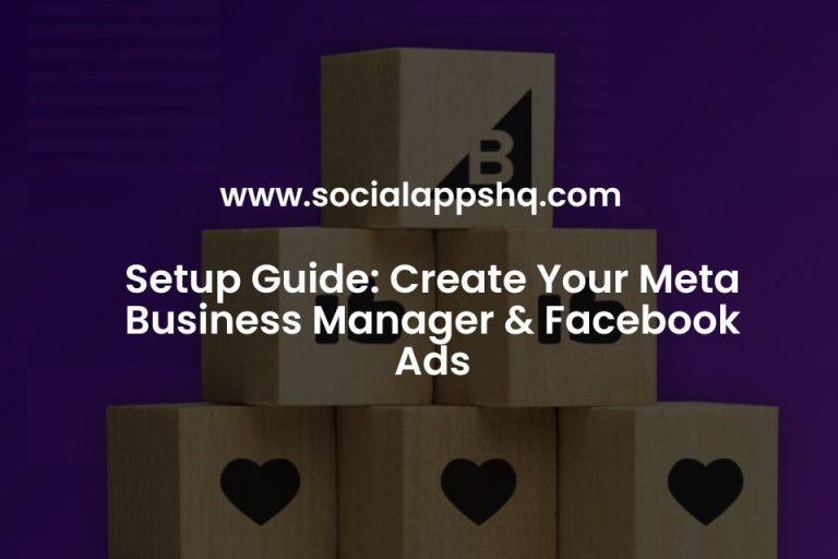 How To Create Meta (Facebook) Business Manager & Set Up A Facebook Ad Account
