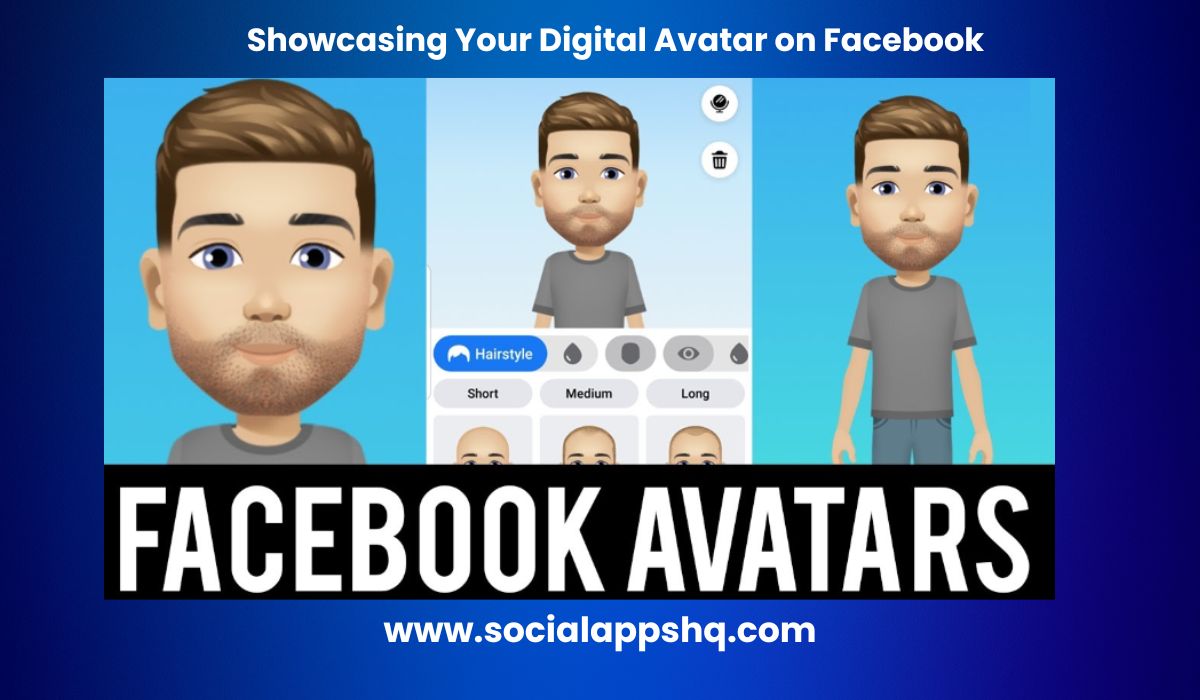 How to Create Digital Avatar in Facebook? - SocialAppsHQ