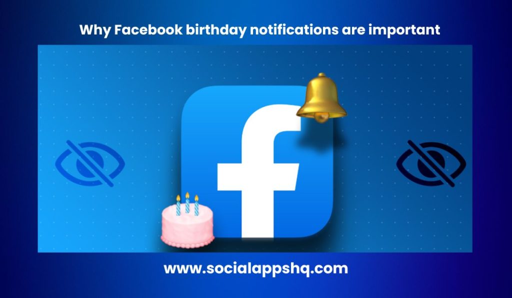 How to Get Facebook Birthday Notifications on Desktop and Mobile