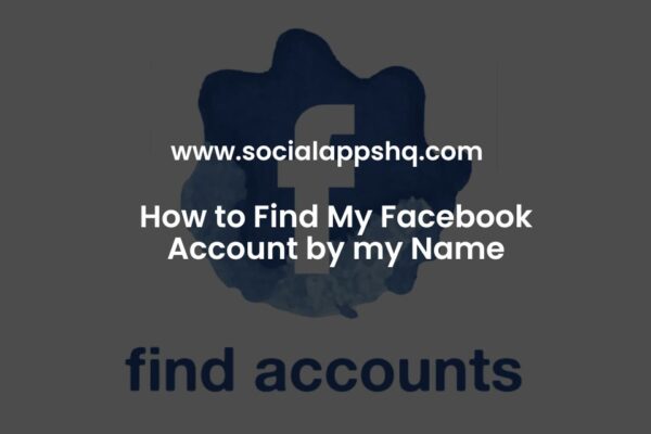 How to Find My Facebook Account by my Name