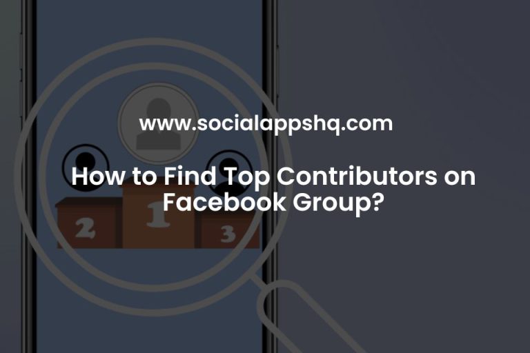 How to Find Top Contributors on Facebook Group?