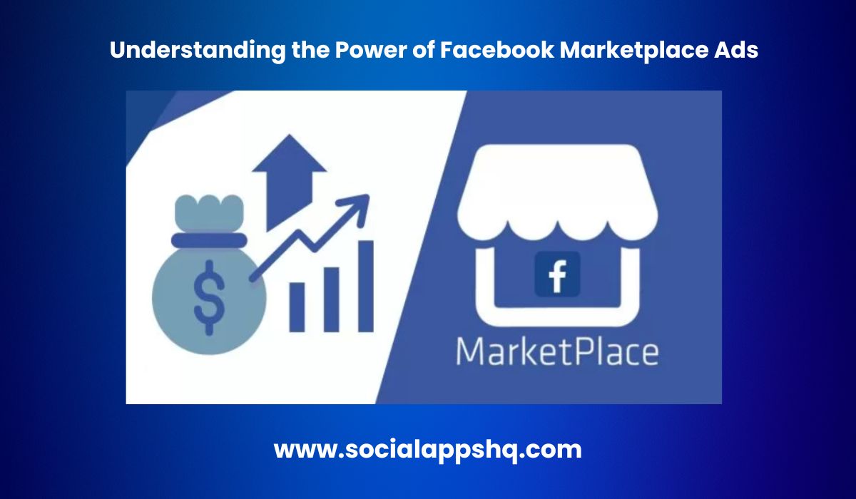 How To Create Facebook Marketplace Ads - SocialAppsHQ
