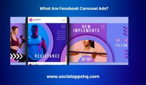 What Are Facebook Carousel Ads And How To Create Them?