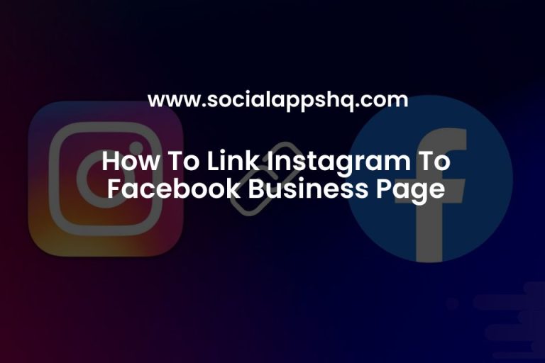 How To Link Instagram To Facebook Business Page [2026]