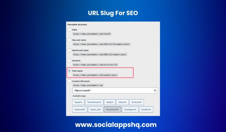 What is a Slug in SEO (and How Do You Optimize Yours)? - SocialAppsHQ
